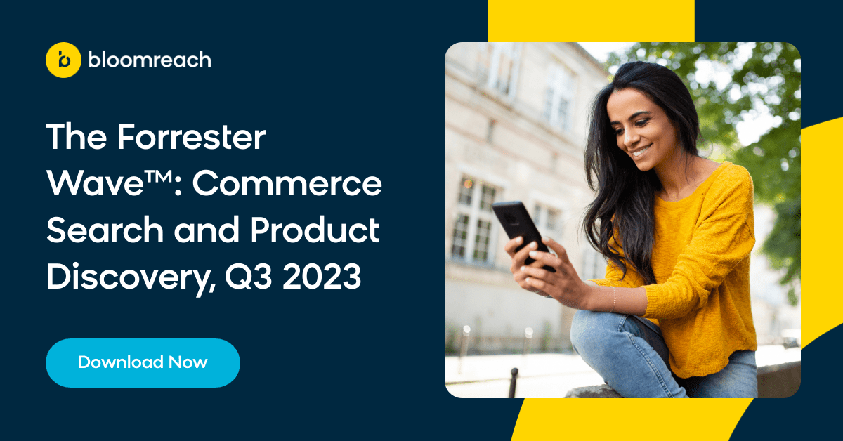 Download | Forrester Wave: Search and Product Discovery | 2023 Bloomreach